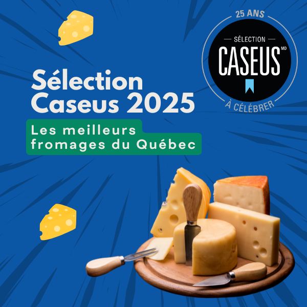 Les meilleurs fromages du Québec à l’honneur aux Caseus 2025 ...